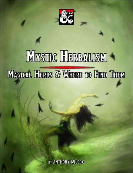 Mystic Herbalism: Magical Herbs & Where to Find Them - Dungeon Masters ...