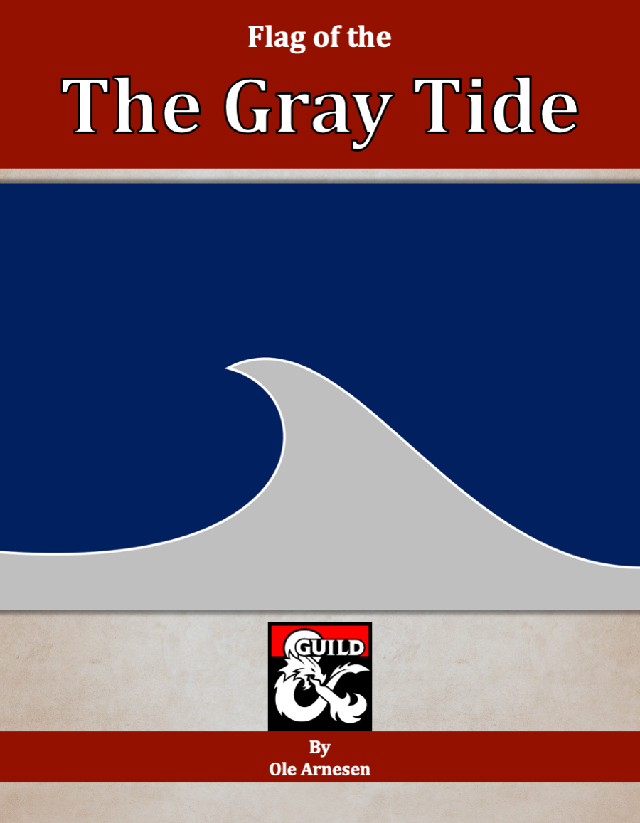 Flag of the Gray Tide - Dungeon Masters Guild | DriveThruRPG