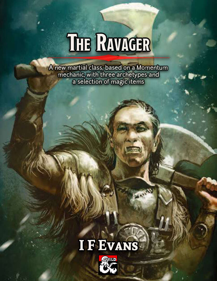 New Class: The Ravager - Dungeon Masters Guild | DriveThruRPG