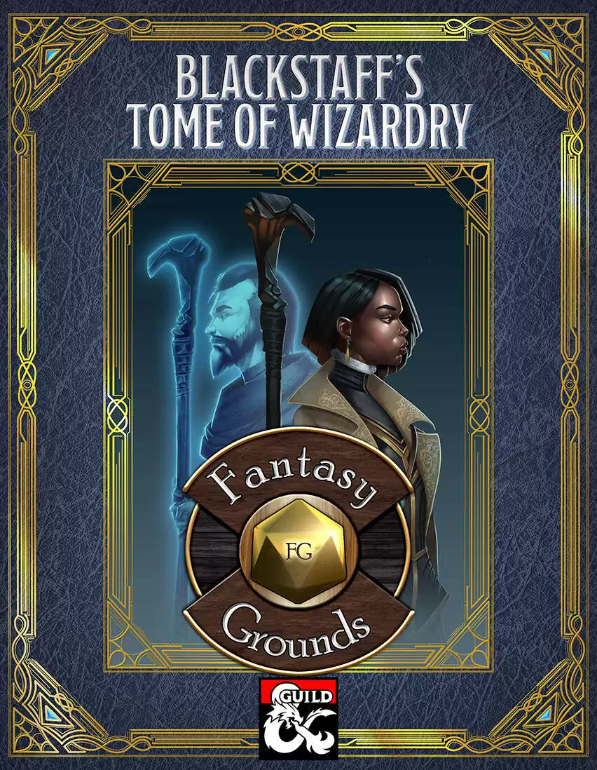 Blackstaff's Tome of Wizardry - FANTASY GROUNDS - Dungeon Masters Guild ...
