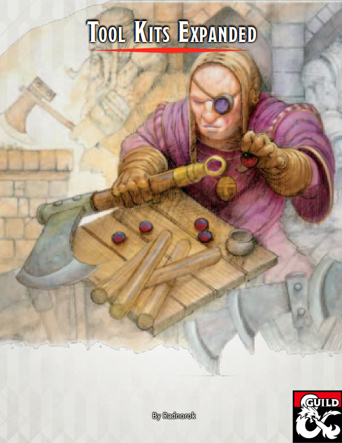 Tool Kits Expanded - Dungeon Masters Guild | DriveThruRPG