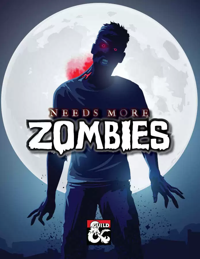 Zombies (needs more) - Dungeon Masters Guild | DriveThruRPG
