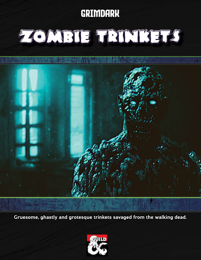 Zombie Trinkets (GrimDark) - Dungeon Masters Guild | DriveThruRPG