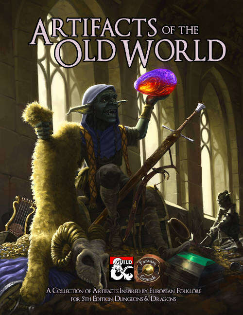 Artifacts of the Old World (Fantasy Grounds) - Dungeon Masters Guild ...