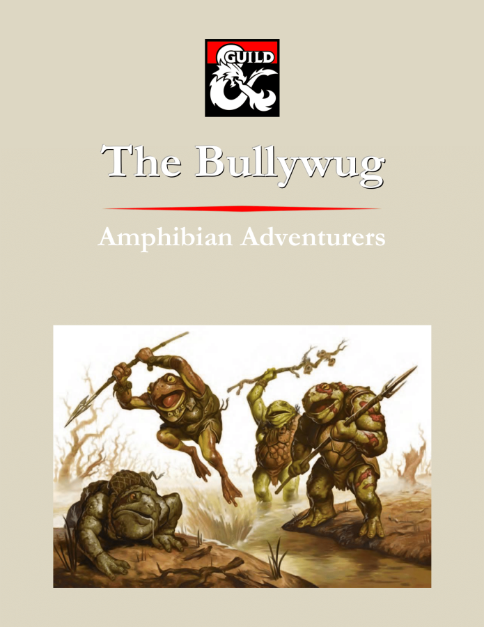 The Bullywug - Dungeon Masters Guild | DriveThruRPG