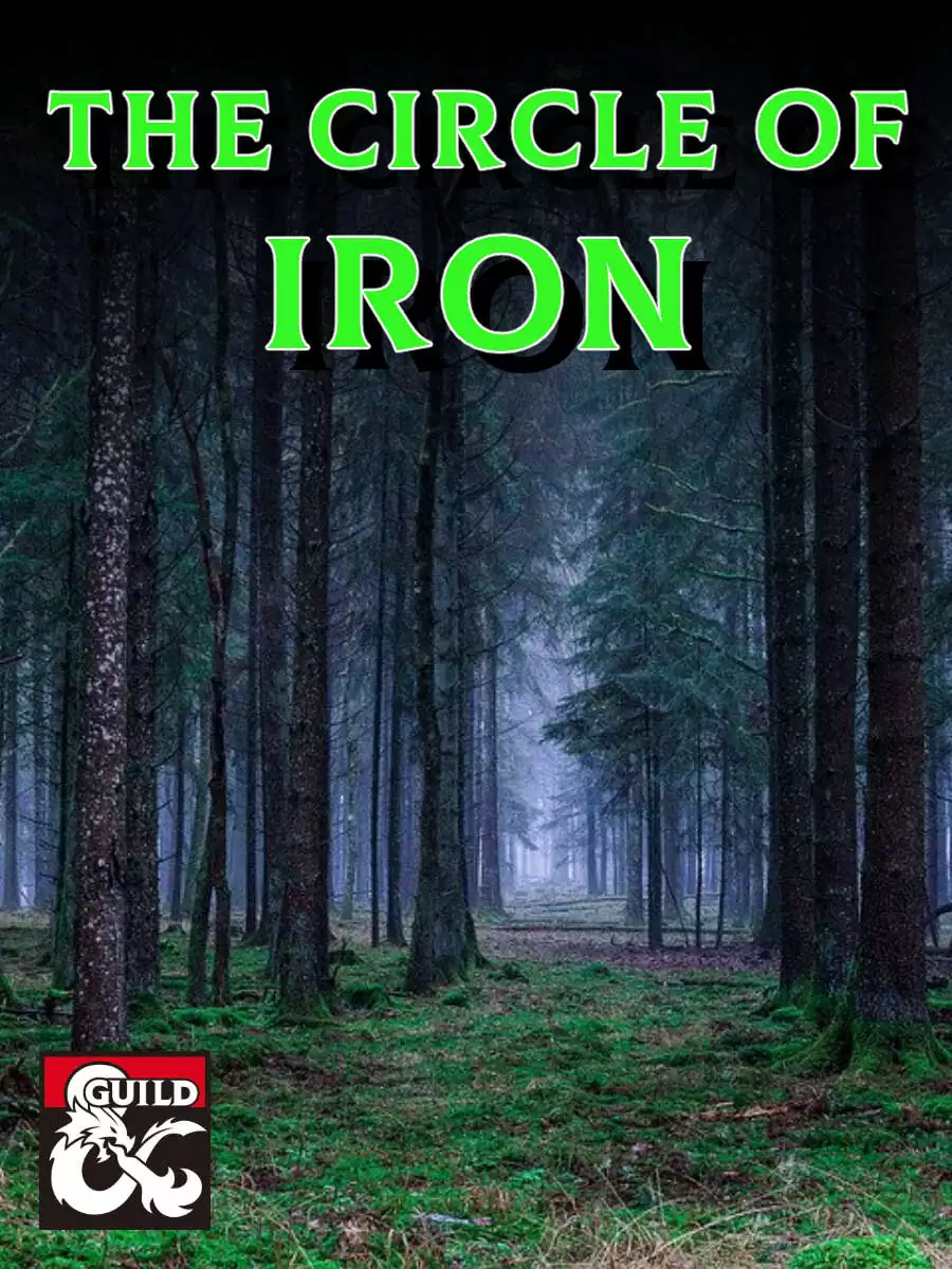 Druid Circle: Circle of Iron - Dungeon Masters Guild | DriveThruRPG