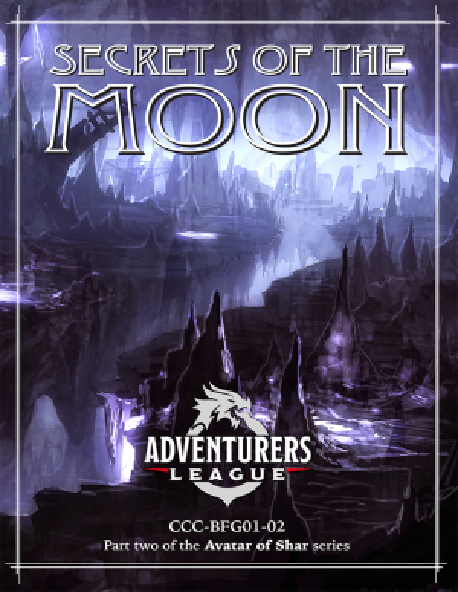 CCC-BFG01-02: Secrets of the Moon - Dungeon Masters Guild | DriveThruRPG