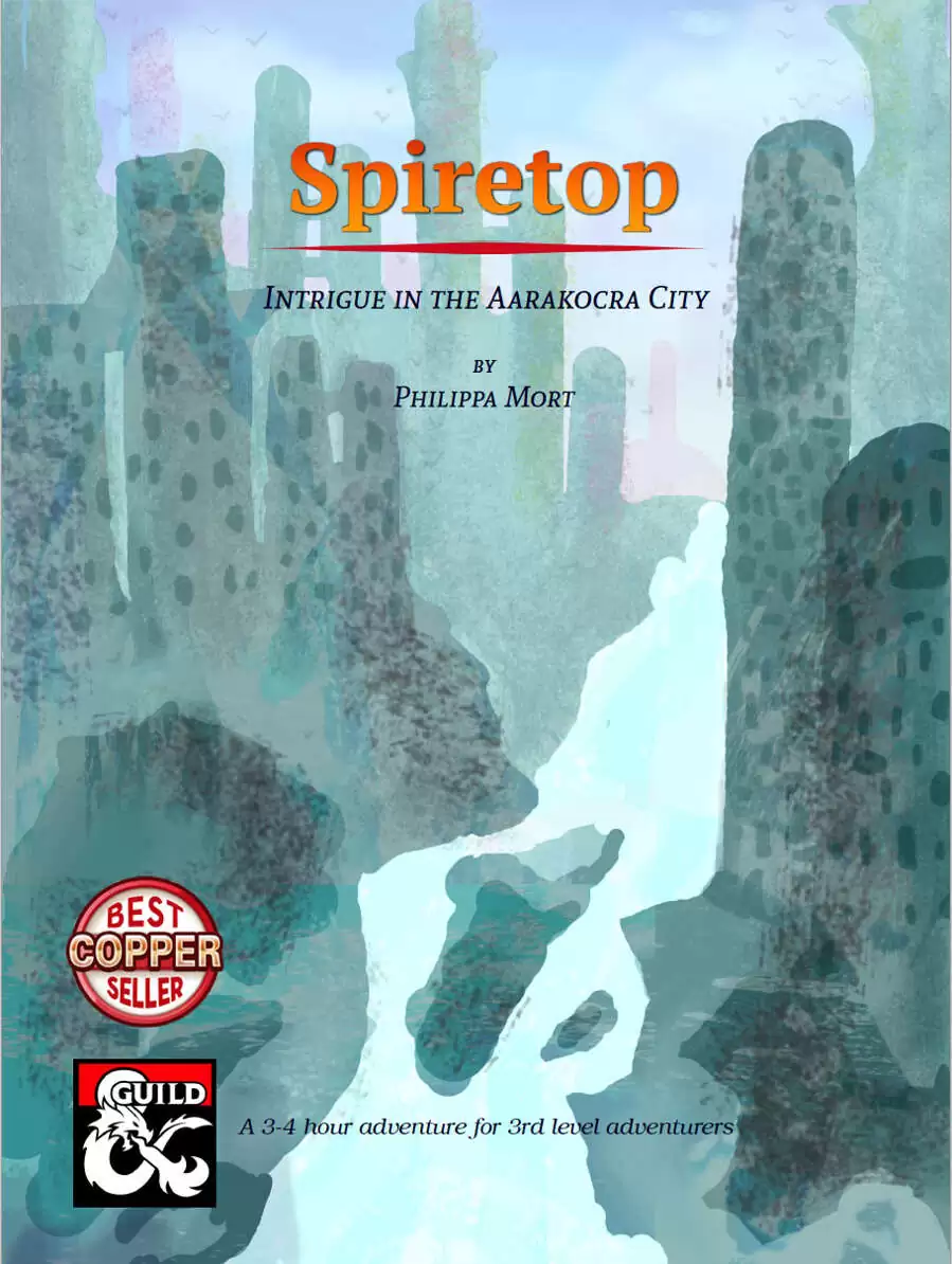 Spiretop: Intrigue in the Aarakocra City - Dungeon Masters Guild | DriveThruRPG