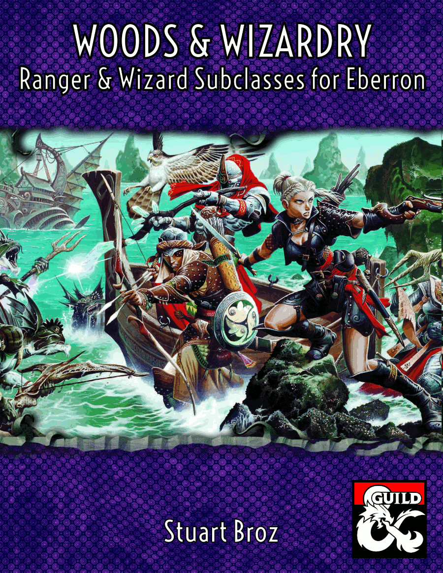 Woods & Wizardry—Ranger & Wizard Subclasses for Eberron [BUNDLE ...