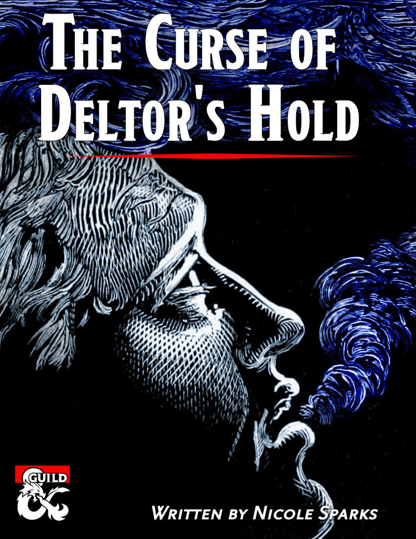 The Curse of Deltor's Hold - Dungeon Masters Guild | DriveThruRPG