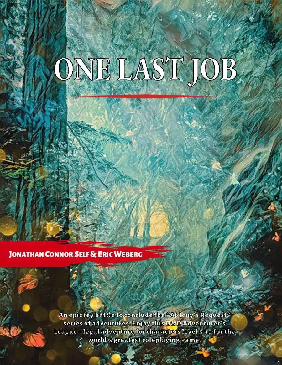 CCC-DES-01-06 One Last Job - Dungeon Masters Guild | DriveThruRPG