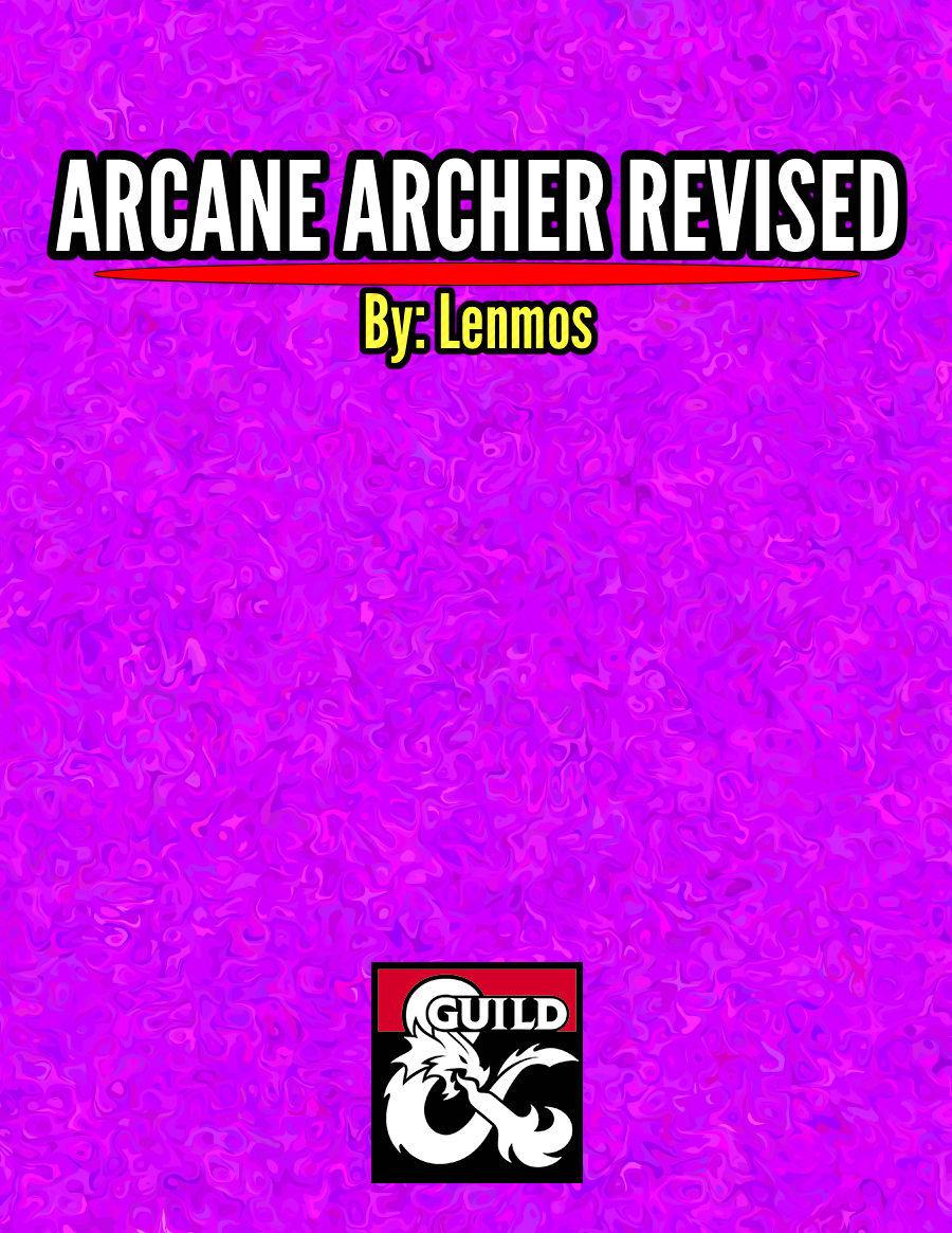 Arcane Archer Revised - Dungeon Masters Guild | DriveThruRPG