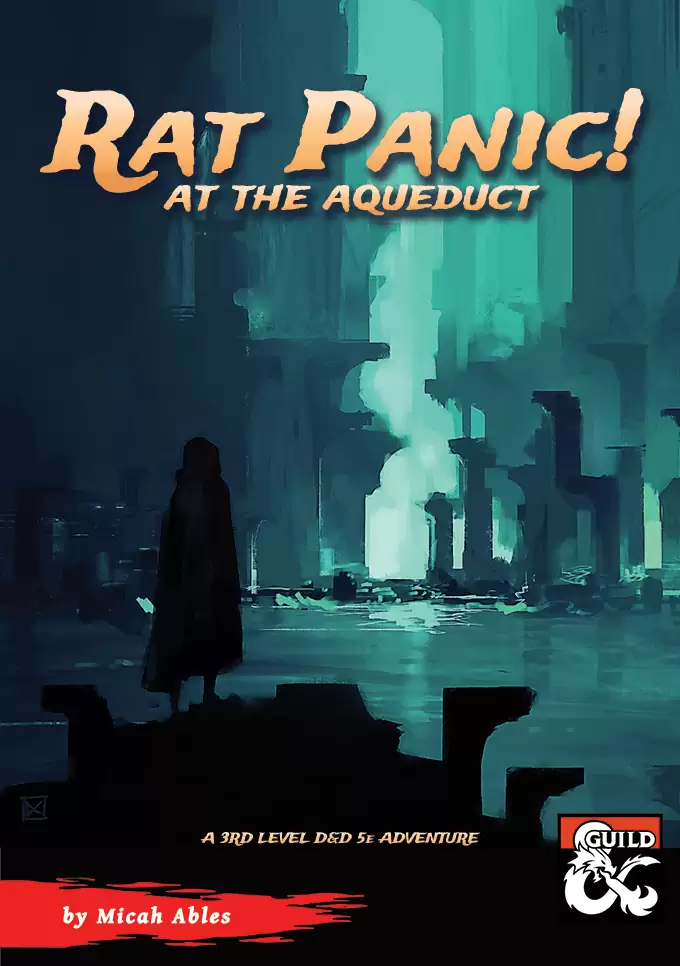 Rat Panic! At the Aqueduct - Dungeon Masters Guild | DriveThruRPG
