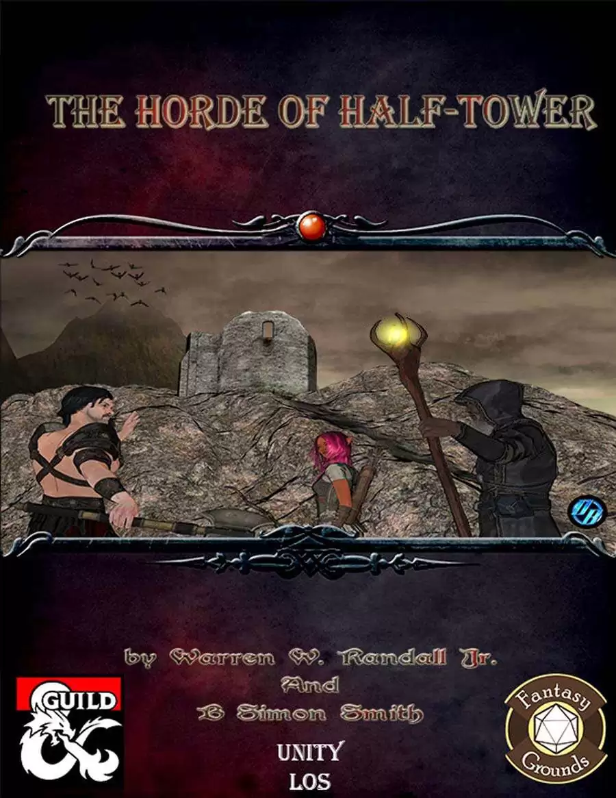 The Horde of Half-Tower - Adventure (Fantasy Grounds) - Dungeon Masters ...