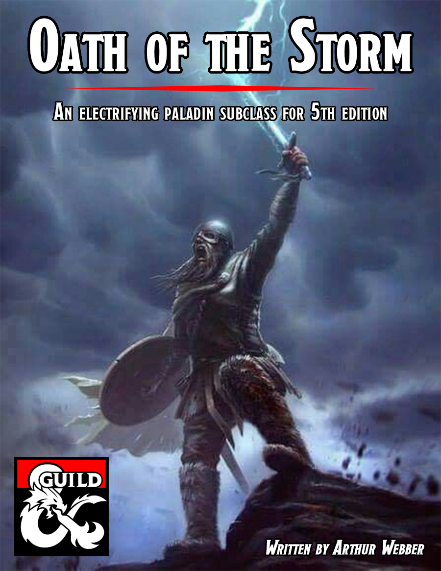 Oath of the Storm, an electrifying paladin subclass for D&D 5e v1.0 ...