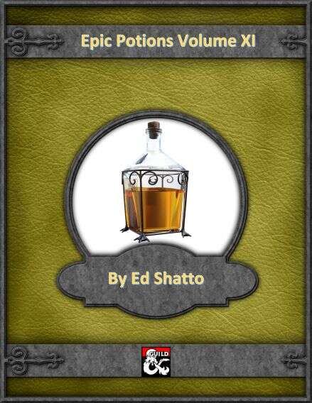 Epic Potions Volume XI - Dungeon Masters Guild | DriveThruRPG
