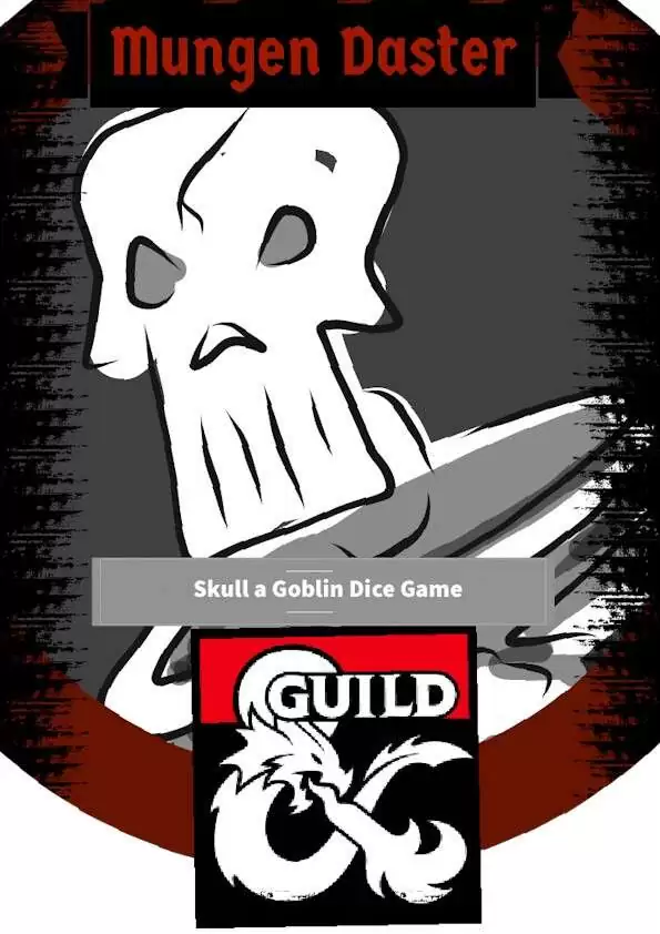 Skull - the most popular dice game in all of Goblindom - Dungeon ...