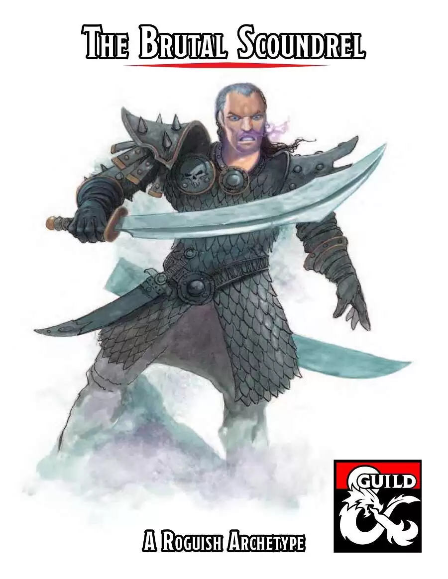 The Brutal Scoundrel: A Roguish Archetype - Dungeon Masters Guild | DriveThruRPG