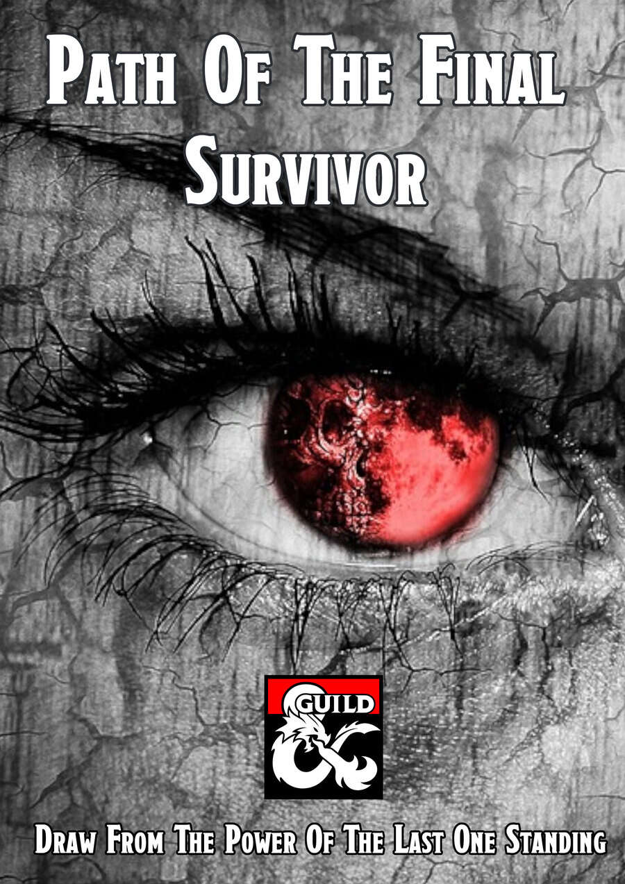Path Of The Final Survivor (Primal Path Option) - Dungeon Masters Guild ...