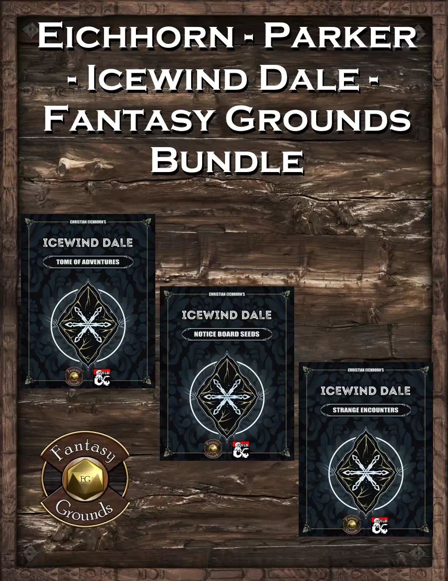 Eichhorn-Parker Fantasy Grounds Icewind Dale [BUNDLE] - Dungeon Masters ...