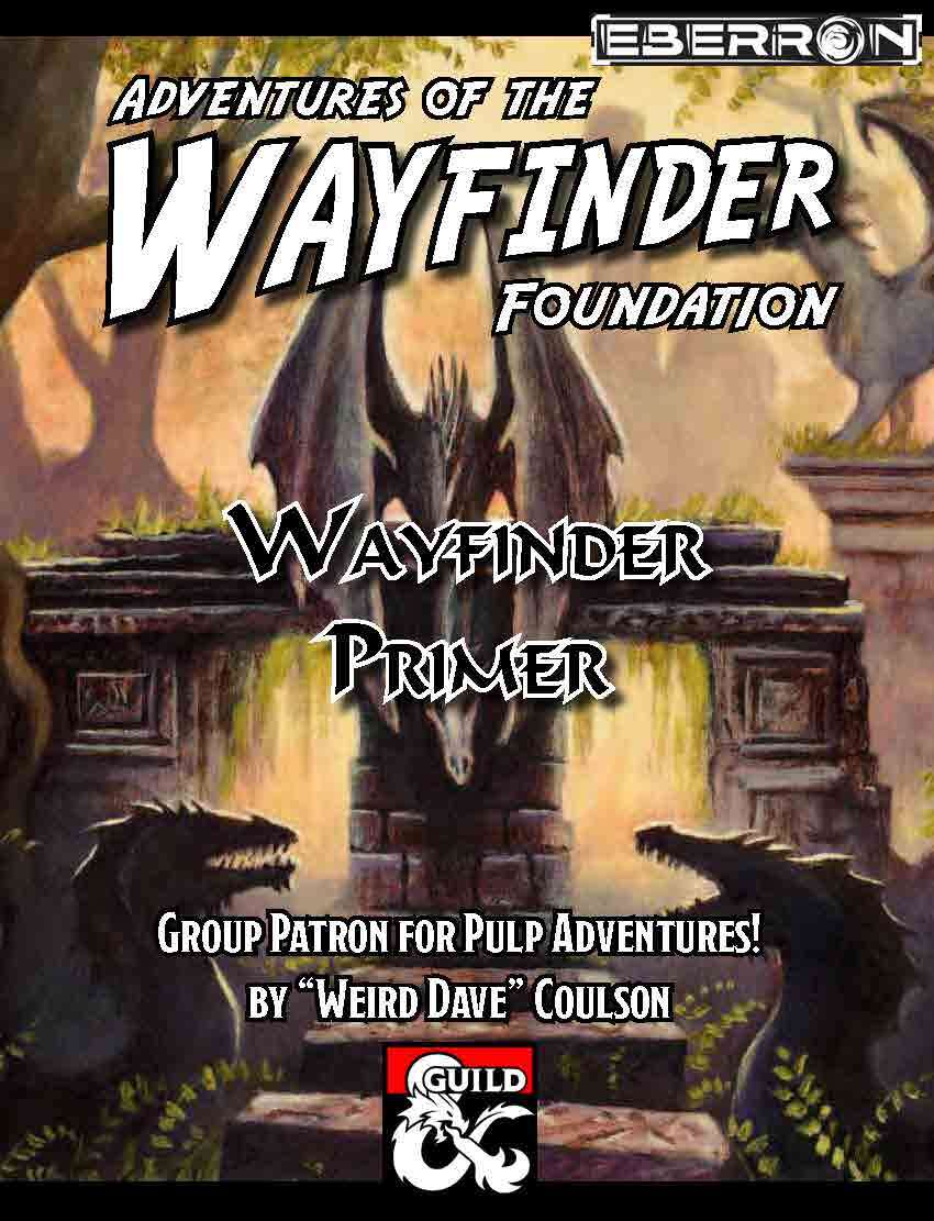Wayfinder Foundation Primer - Dungeon Masters Guild | DriveThruRPG