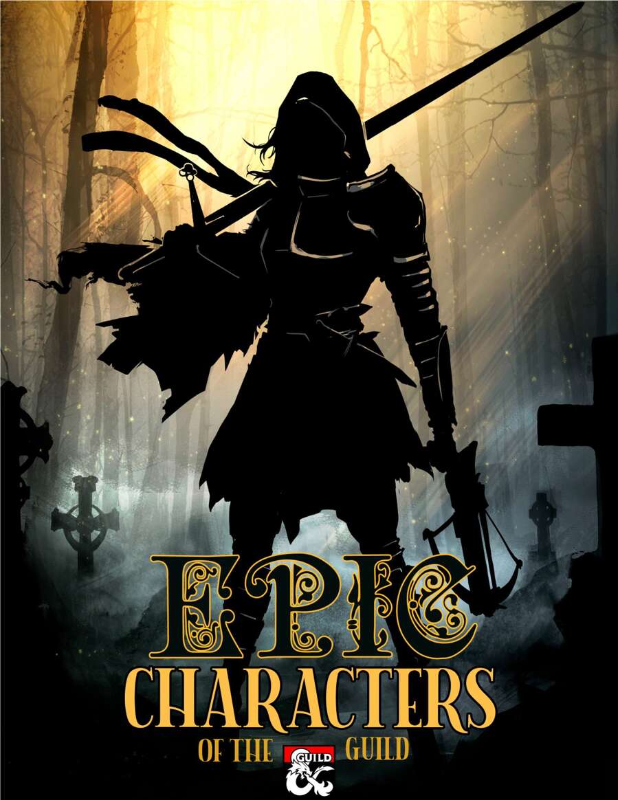 Epic Characters of the Guild - Dungeon Masters Guild | DriveThruRPG