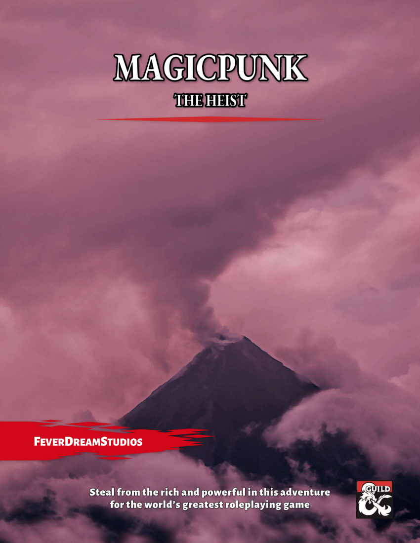 MagicPunk: The Heist - Dungeon Masters Guild | DriveThruRPG