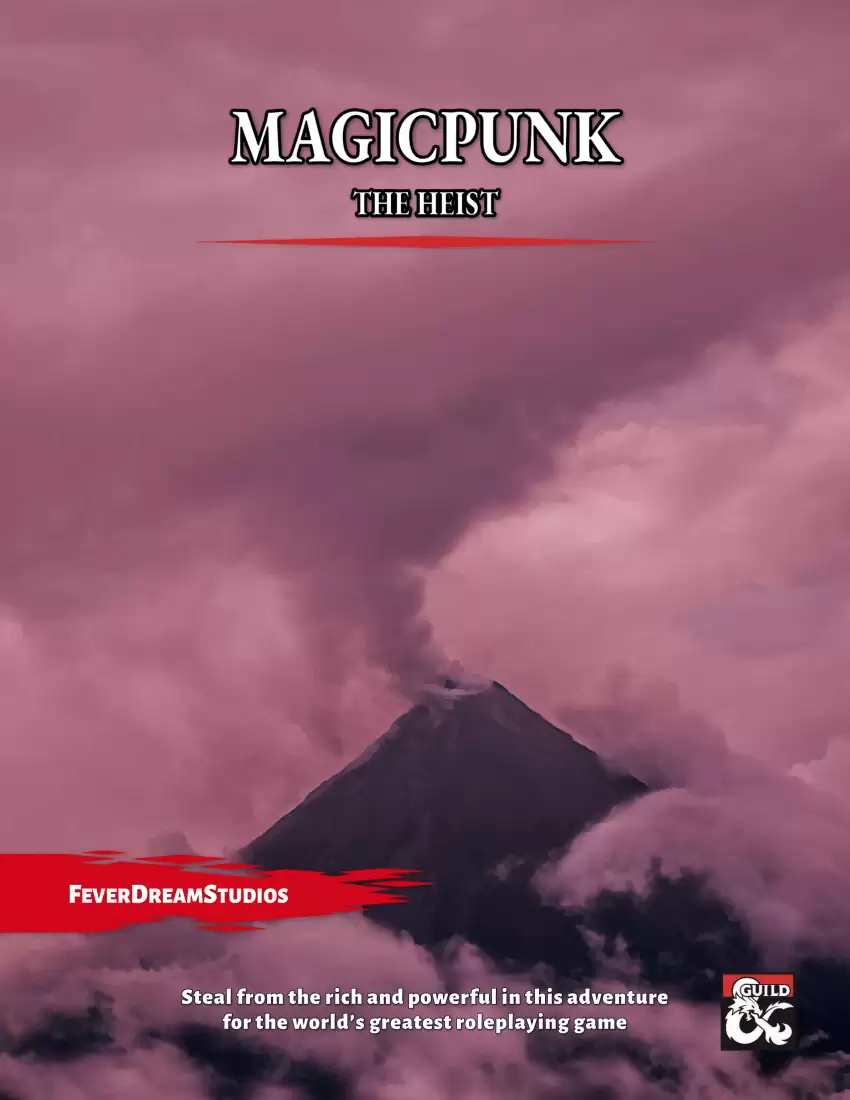 MagicPunk: The Heist - Dungeon Masters Guild | DriveThruRPG