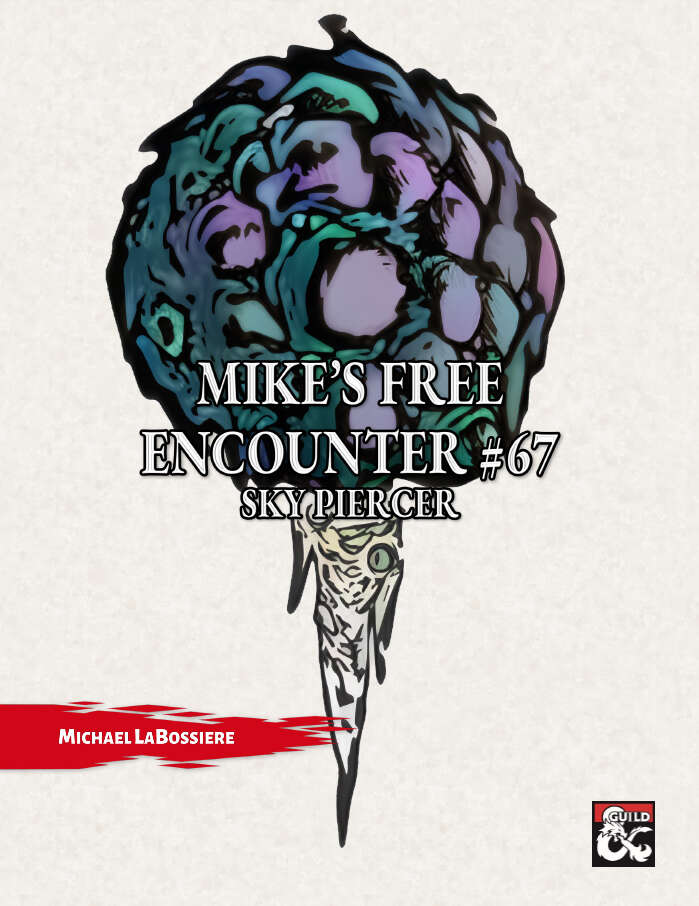 Mike's Free Encounter #67: Sky Piercer - Dungeon Masters Guild ...