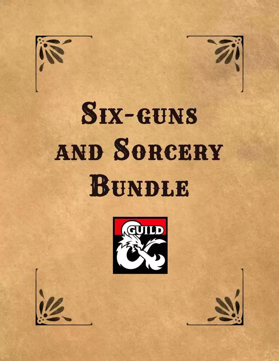 Six-guns and Sorcery bundle [BUNDLE] - Dungeon Masters Guild | DriveThruRPG