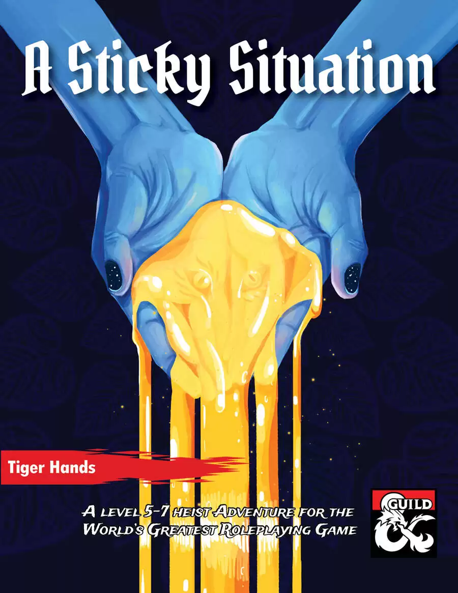 A Sticky Situation - Dungeon Masters Guild | DriveThruRPG