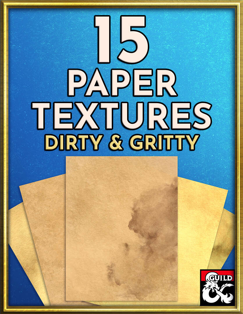 15 Paper Textures - Gritty & Dirty - Dungeon Masters Guild | DriveThruRPG