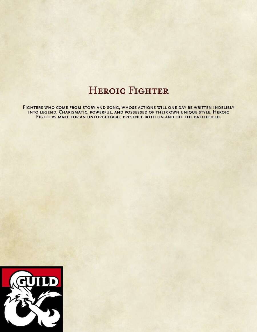 Heroic Fighter - a new Fighter subclass for charismatic heroes of epic ...