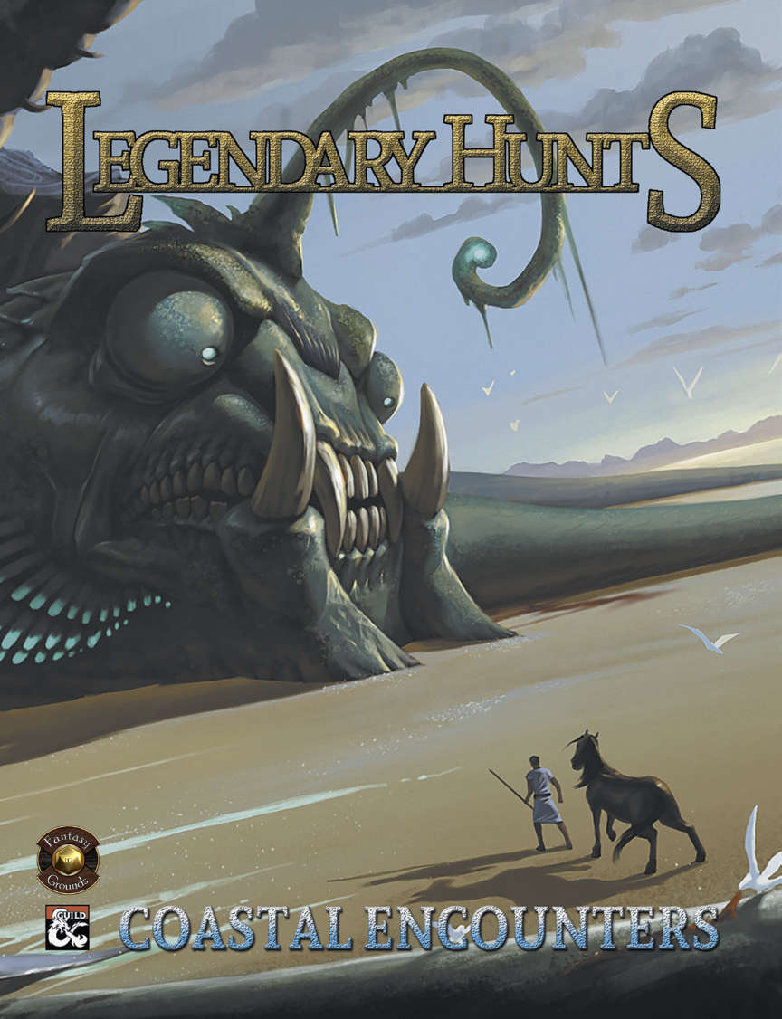 Legendary Hunts: Coastal Encounters (Fantasy Grounds) - Dungeon Masters ...
