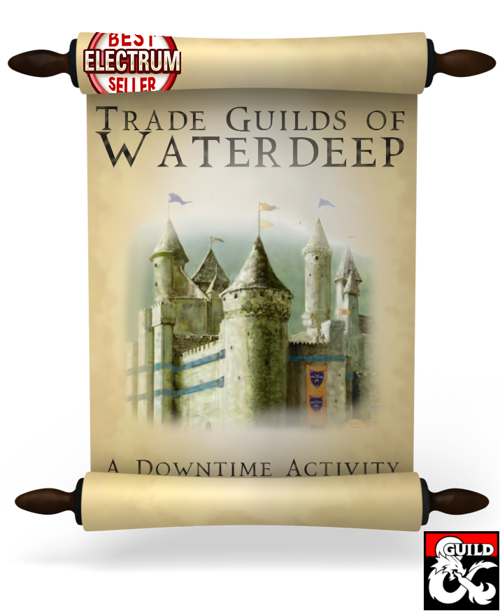 Trade Guilds of Waterdeep-A Downtime Activity - Dungeon Masters Guild ...