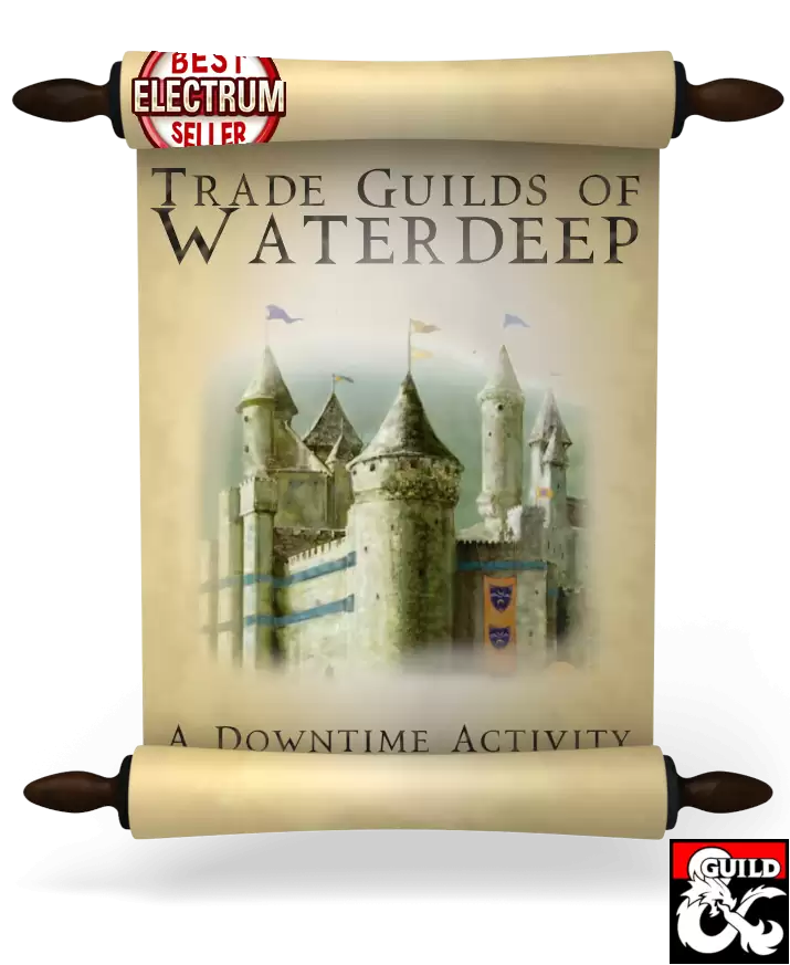 Trade Guilds of Waterdeep-A Downtime Activity - Dungeon Masters Guild | DriveThruRPG