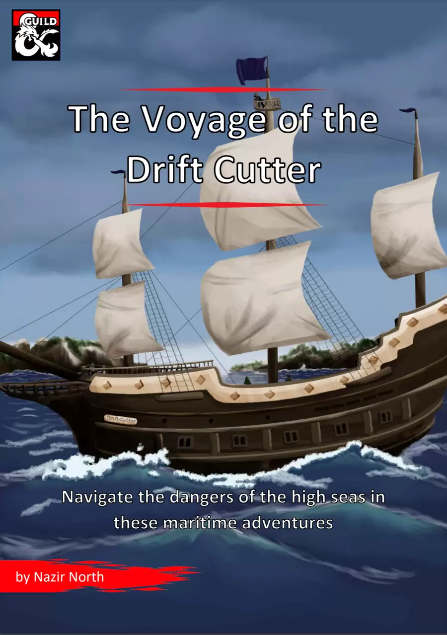 The Voyage of the Drift Cutter - Dungeon Masters Guild | DriveThruRPG