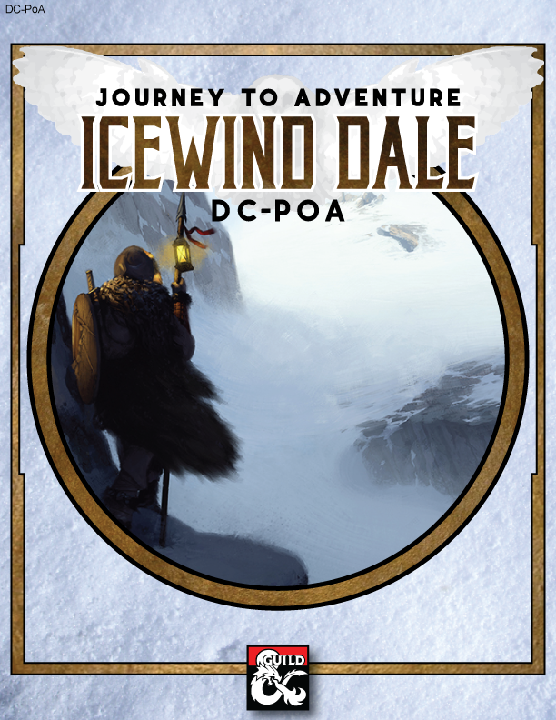 DC-PoA Journey to Adventure: Icewind Dale - Dungeon Masters Guild | DriveThruRPG