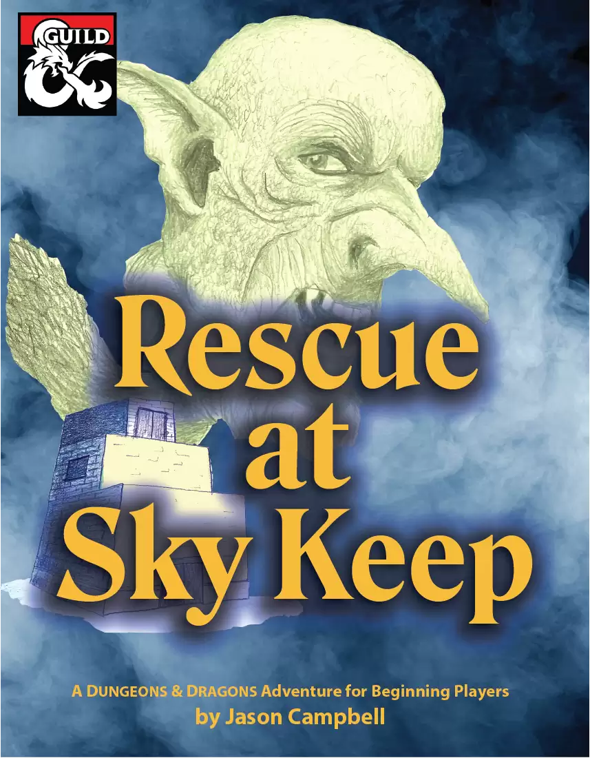 Rescue at Sky Keep - Dungeon Masters Guild | DriveThruRPG