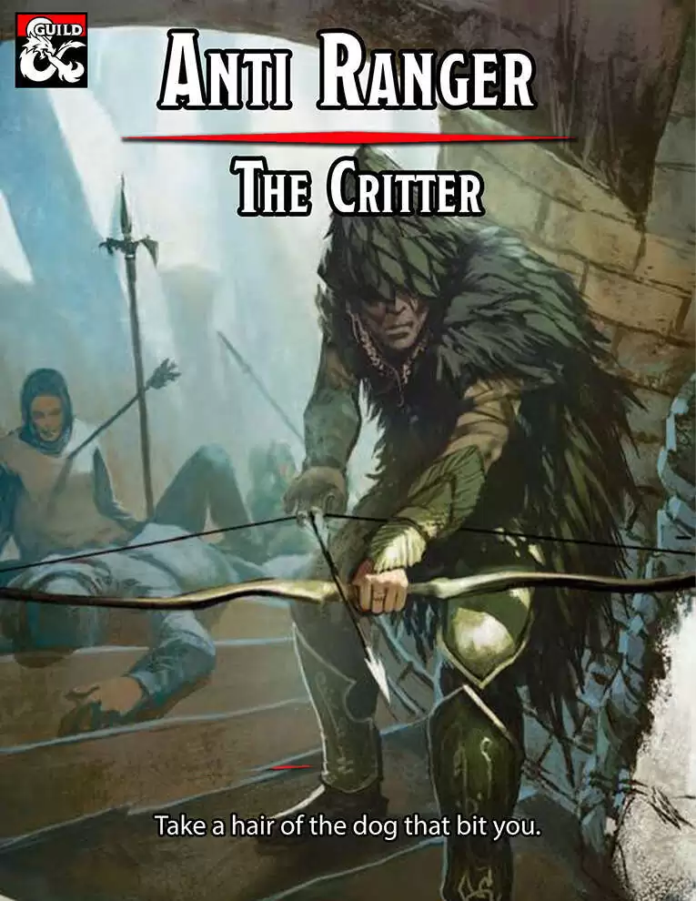 Anti Ranger Class; The Critter - Dungeon Masters Guild | DriveThruRPG