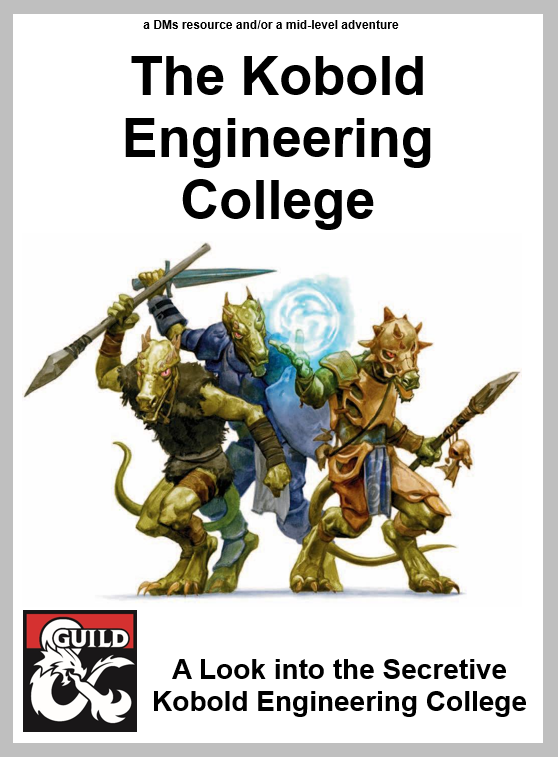 The Kobold Engineering College - Dungeon Masters Guild | DriveThruRPG