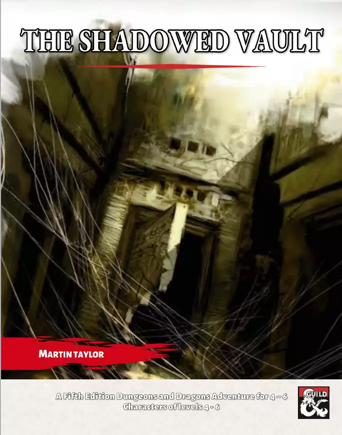 The Shadowed Vault - Dungeon Masters Guild | DriveThruRPG