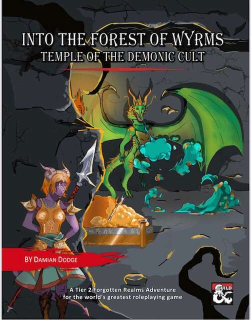 Into the Forest of Wyrms Temple of the Demonic Cult - Dungeon Masters ...