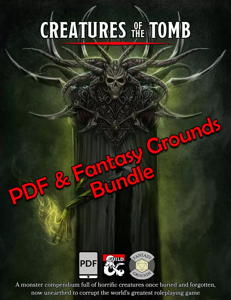 Creatures of the Tomb: PDF & Fantasy Grounds [BUNDLE] - Dungeon Masters Guild | DriveThruRPG