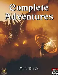 Complete Adventures of M.T. Black Vol. I - Dungeon Masters Guild ...