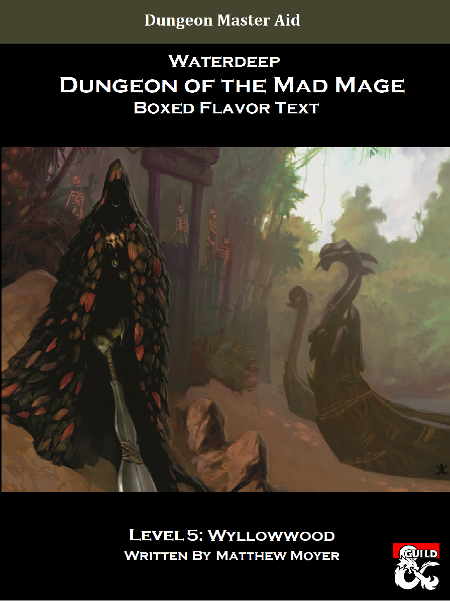 DotMM: Boxed Flavor Text and Combat Tracker - Level 5: Wyllowwood ...