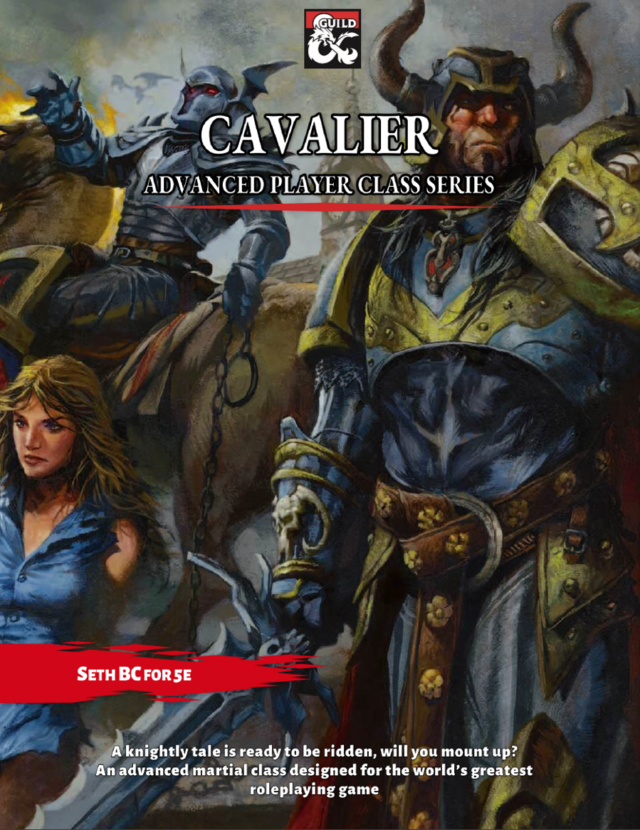 The Cavalier - Advanced Player Class - Dungeon Masters Guild | DriveThruRPG