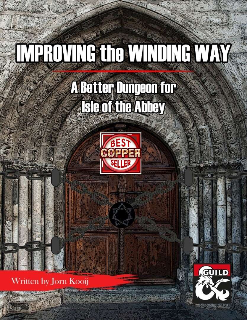 Improving the Winding Way: a better dungeon for Isle of the Abbey ...