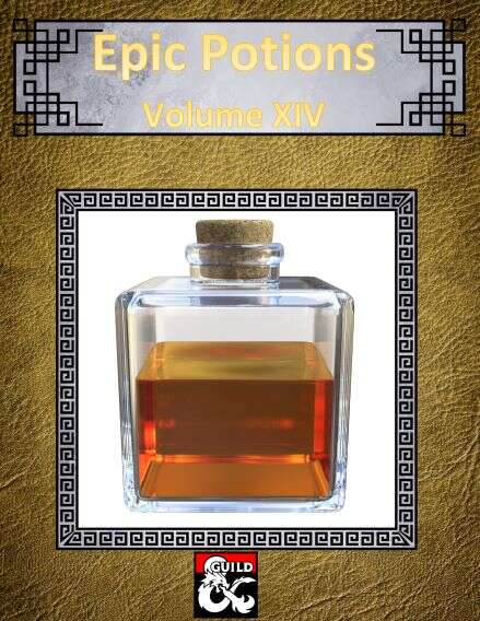 Epic Potions Volume XIV - Dungeon Masters Guild | DriveThruRPG