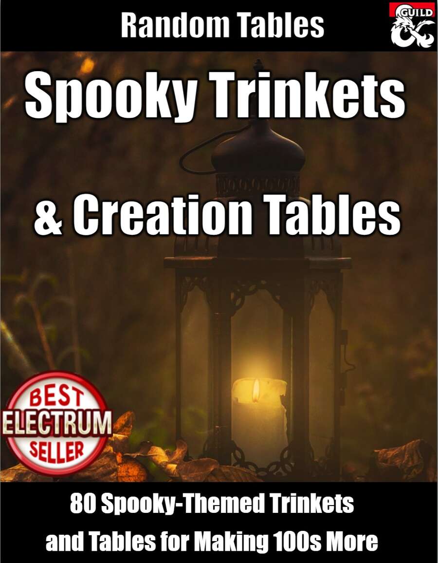 Spooky Trinkets and Creation Tables - Random Tables - Dungeon Masters ...